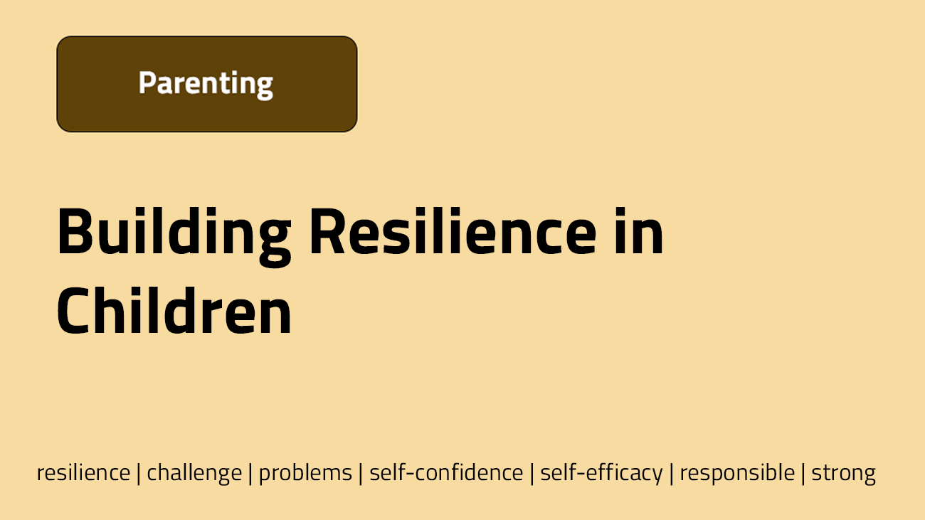 Building Resilience in Children – 1to1help – India's No.1 EAP